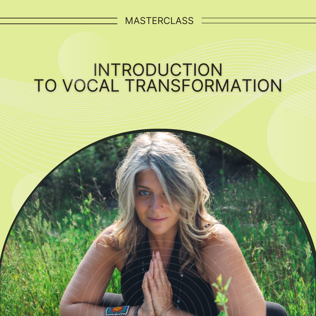 Introduction To Vocal Transformation - 2.5 HR Video