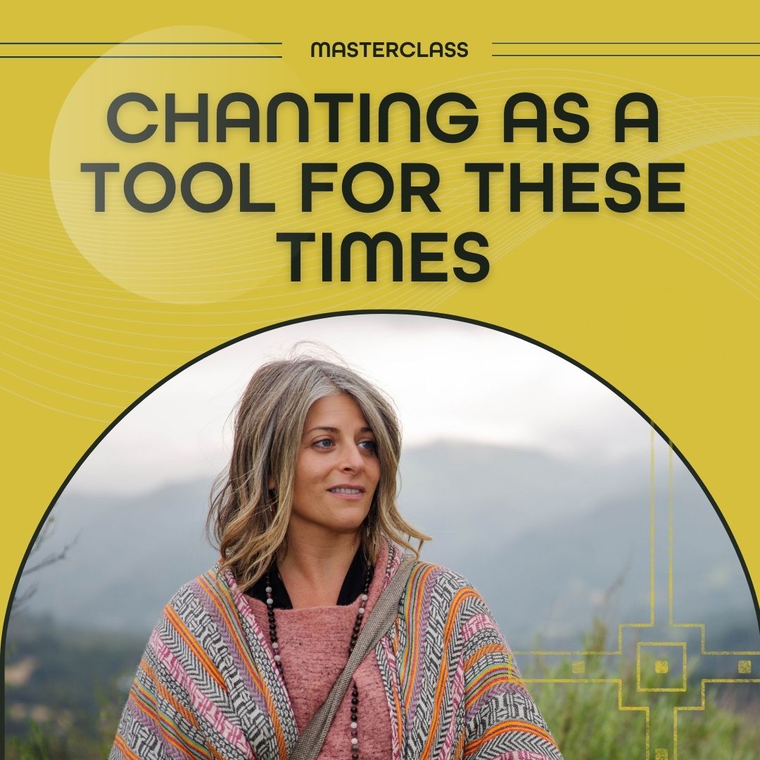 Chanting As A Tool For These Times - 2.5hr Video – Vocal Transformation